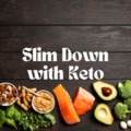 @Slim_Down_with_Keto | igli.me